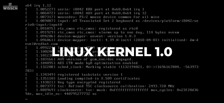 1994 - Linux Kernel 1.0 - ITWISSEN